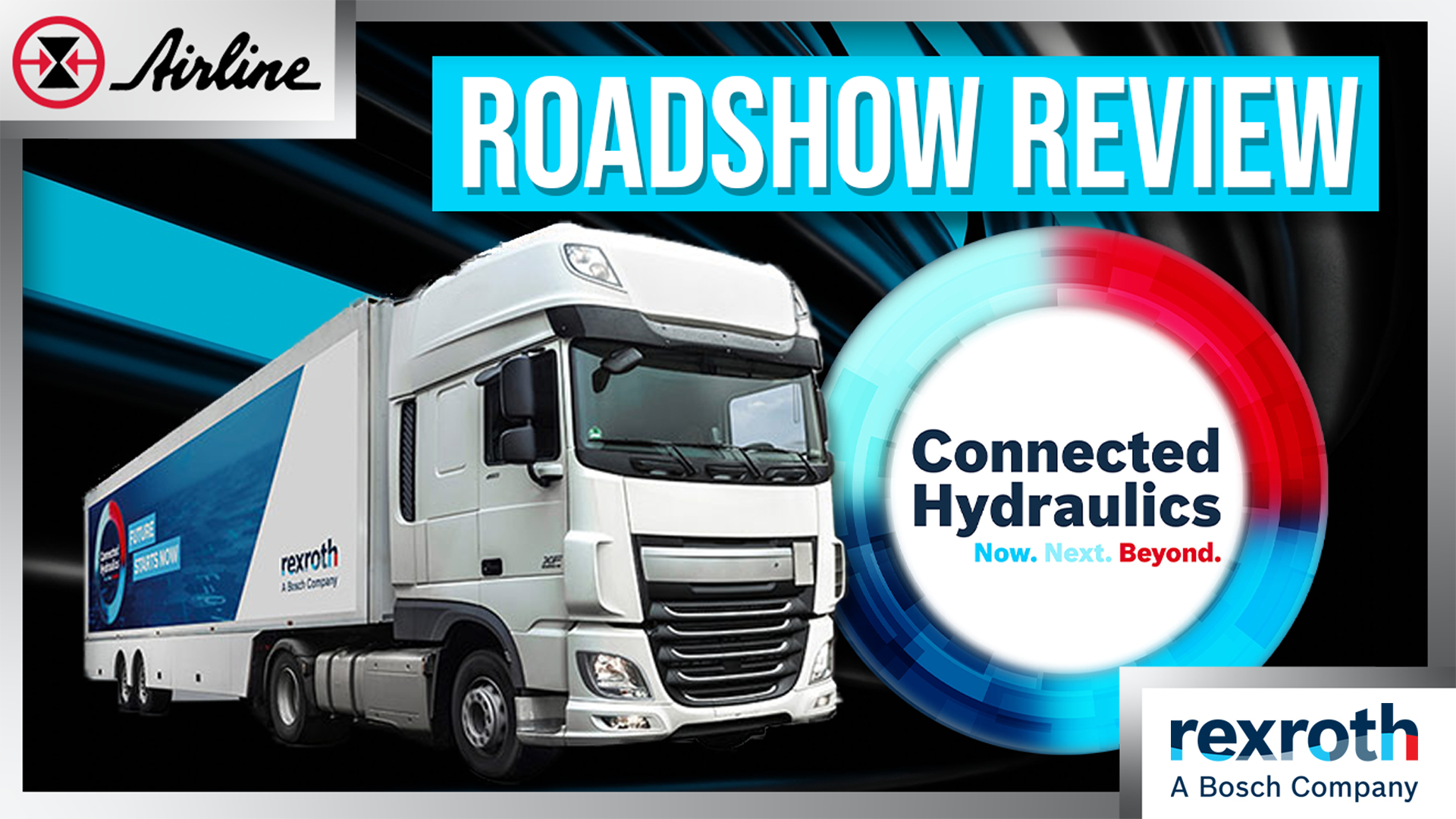 Bosch Rexroth Connected Hydraulics Roadshow Review